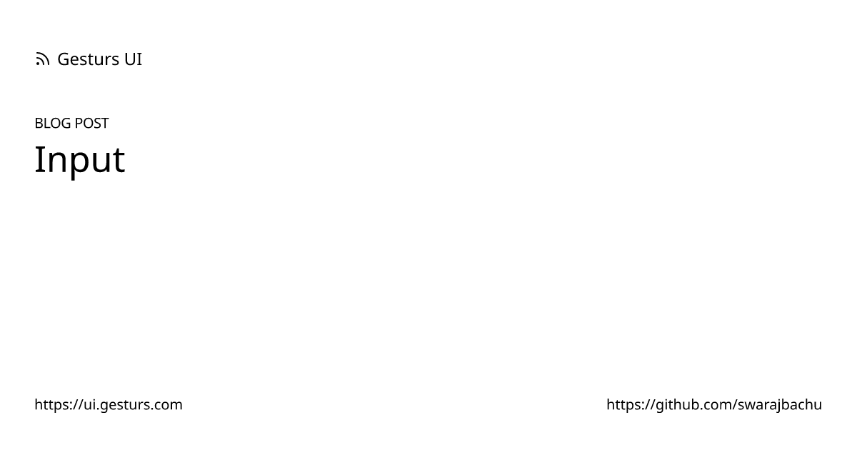 Input